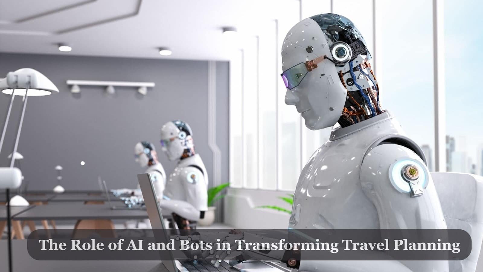The Role of AI and Bots in Transforming Travel Planning - Digi Magazine