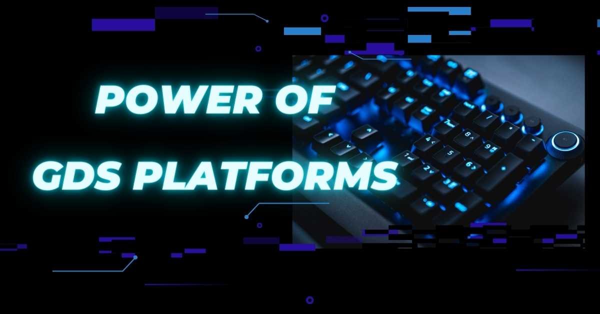 Revolutionizing Hospitality: A Comprehensive Exploration of GDS ...